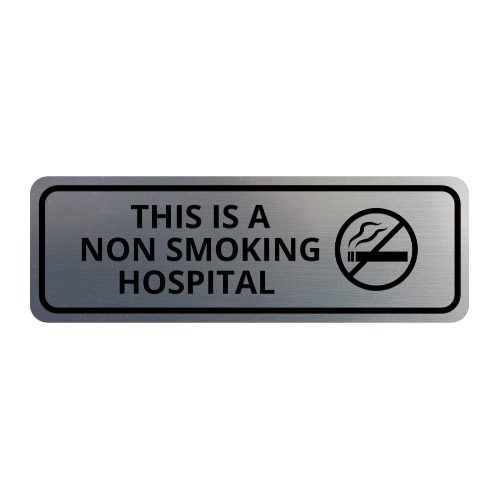 Signs ByLITA Standard This Is A Non Smoking Hospital Door or Wall Sign ...