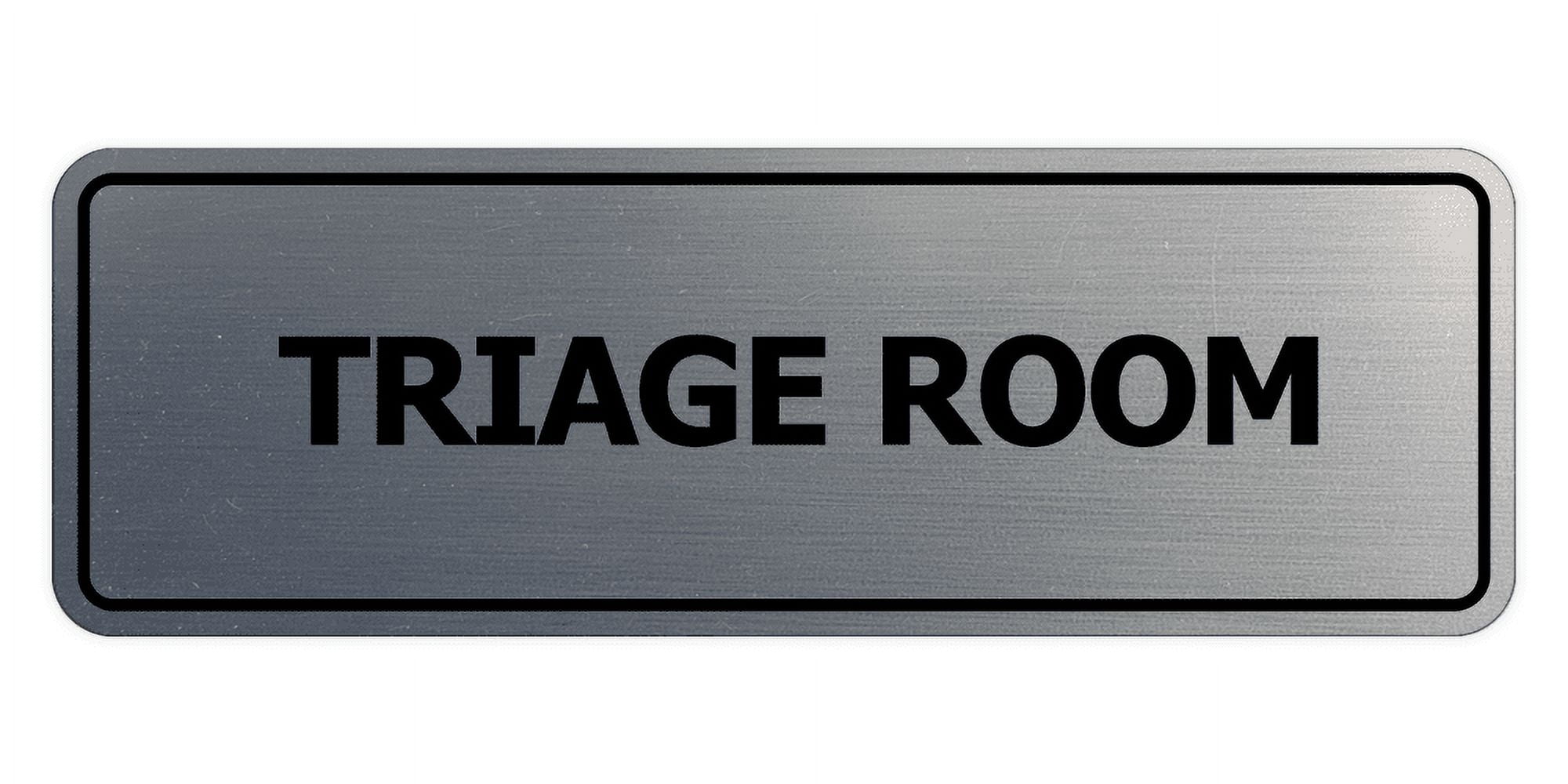 Signs ByLITA Standard Triage Room Door or Wall Sign Durable ABS Plastic ...