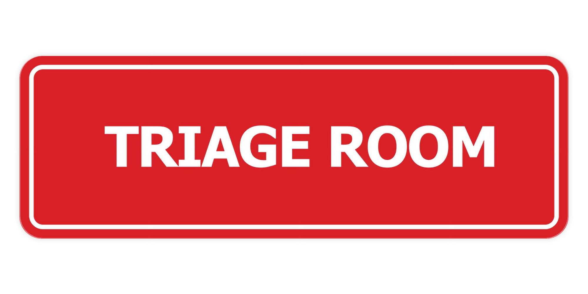 Signs ByLITA Standard Triage Room Door or Wall Sign Durable ABS Plastic ...