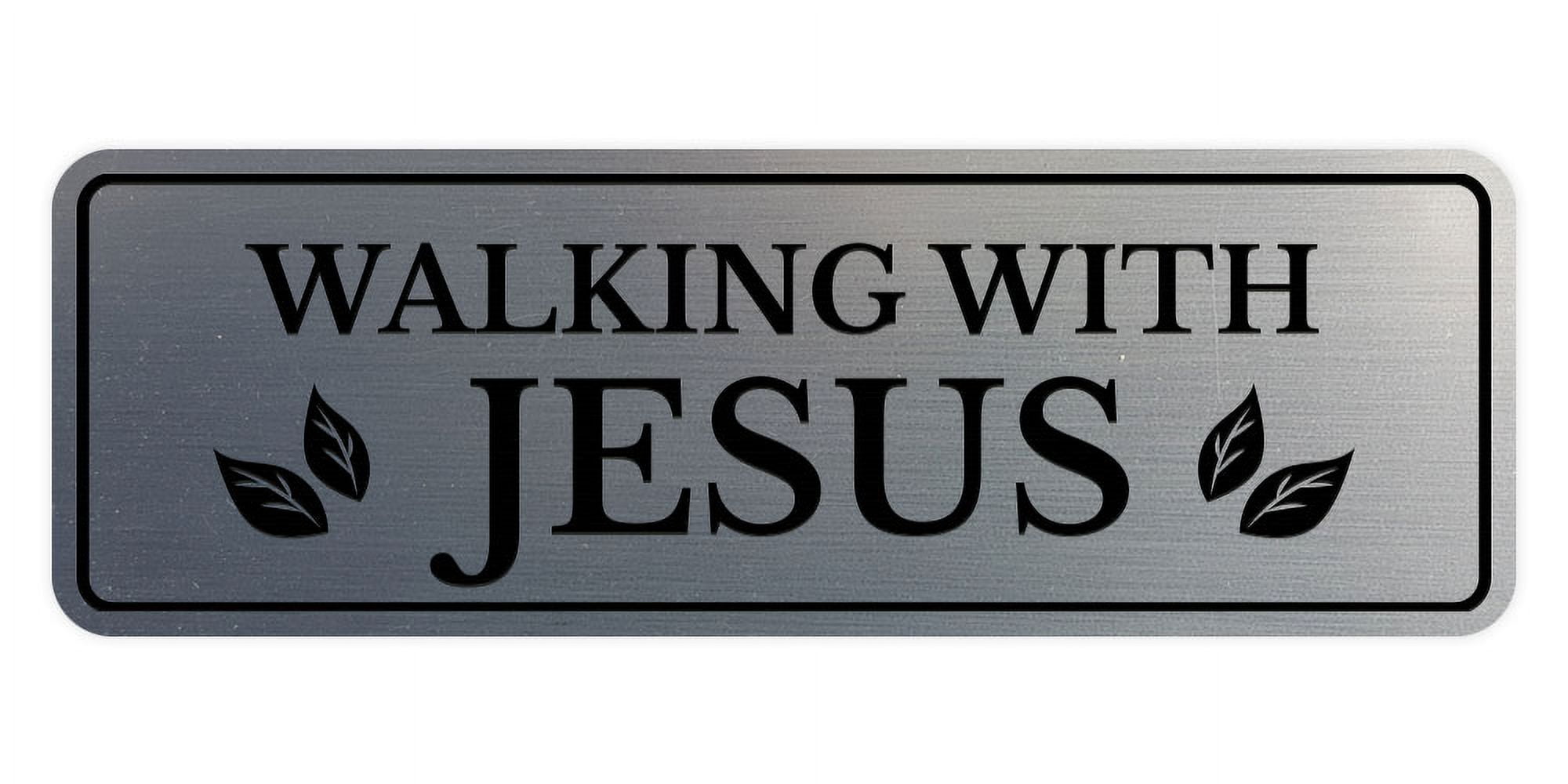 Signs ByLITA Standard Walking with Jesus Door or Wall Sign Easy ...