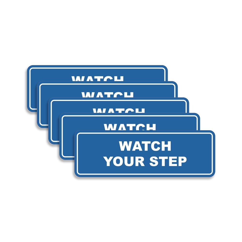 Signs ByLITA Standard Watch Your Step Wall or Door Sign | Health and ...