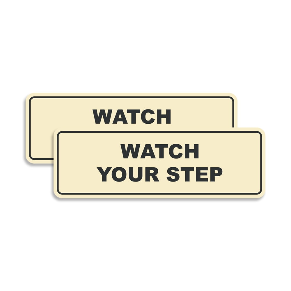 Signs ByLITA Standard Watch Your Step Wall or Door Sign | Health and ...