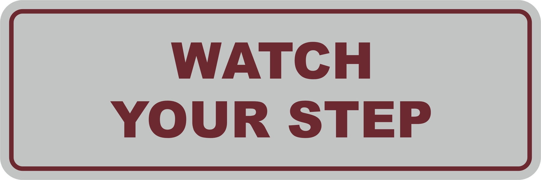 Signs ByLITA Standard Watch Your Step Wall or Door Sign | Health and ...