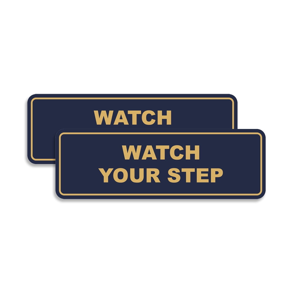 Signs ByLITA Standard Watch Your Step Wall or Door Sign | Health and ...