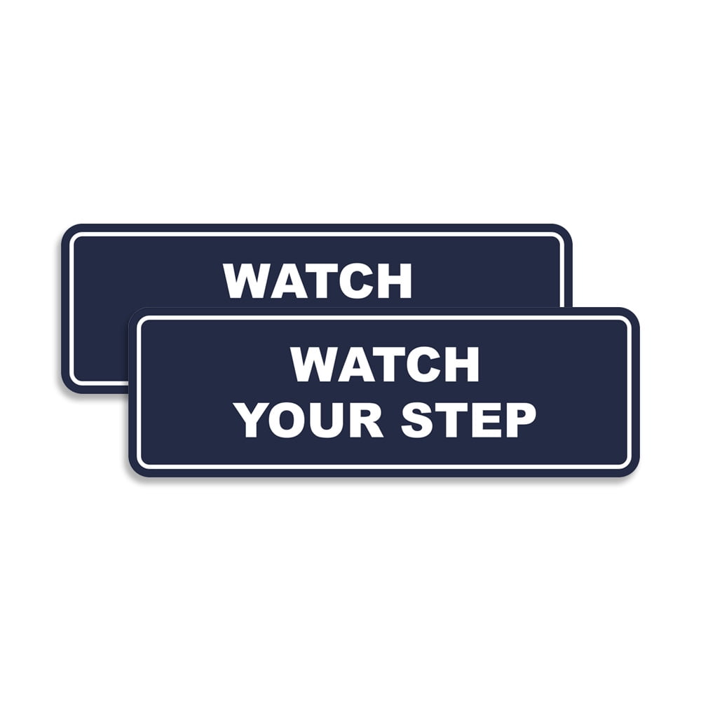 Signs ByLITA Standard Watch Your Step Wall or Door Sign | Health and ...