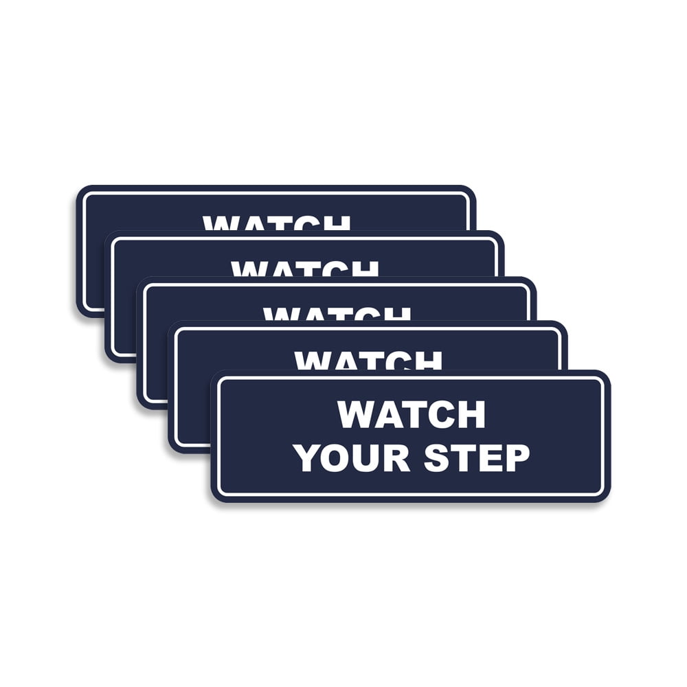 Signs ByLITA Standard Watch Your Step Wall or Door Sign | Health and ...