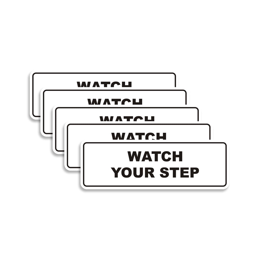 Signs ByLITA Standard Watch Your Step Wall or Door Sign | Health and ...