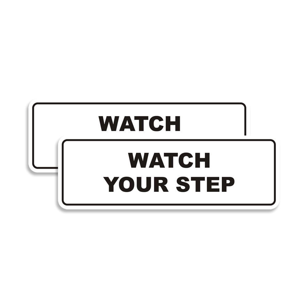 Signs ByLITA Standard Watch Your Step Wall or Door Sign | Health and ...