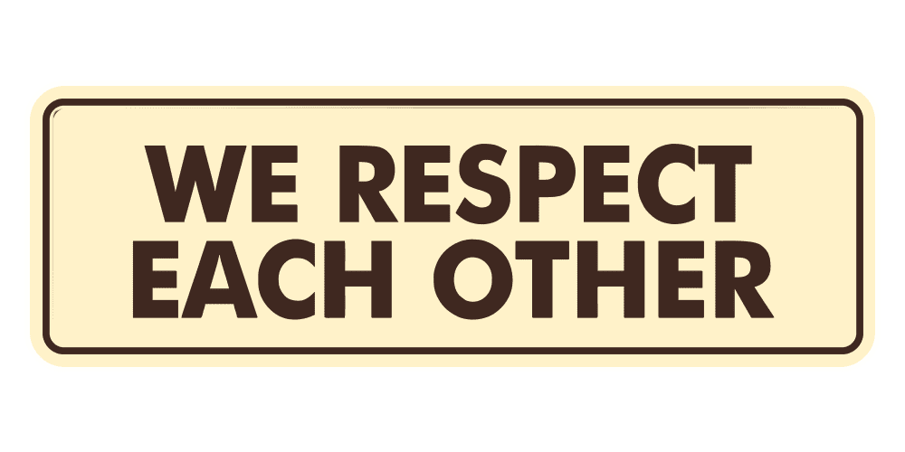 Signs ByLITA Standard We Respect Each Other Sign (Ivory/Dark Brown ...