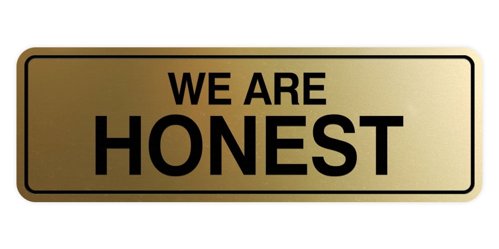 Signs ByLITA Standard We are honest Sign (Brushed Gold) - Small ...