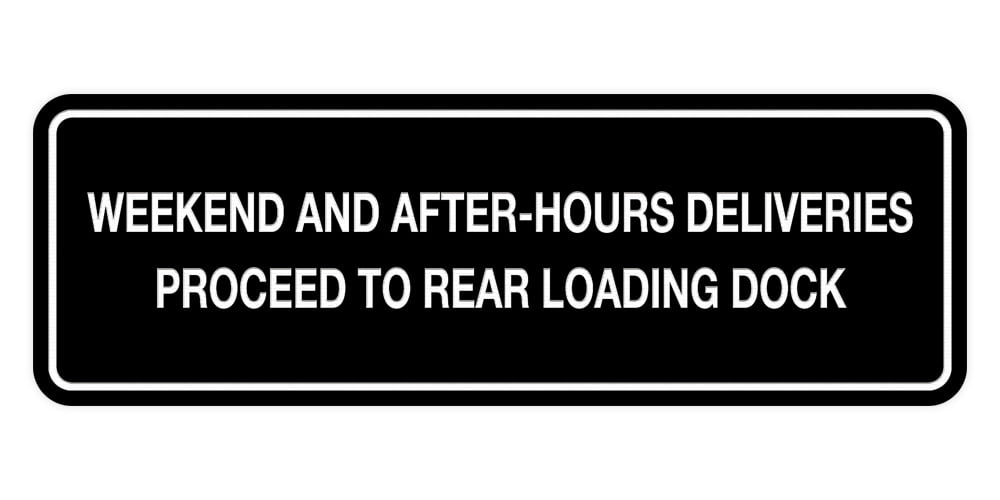 Signs ByLITA Standard Weekend And After-Hours Deliveries Proceed To ...