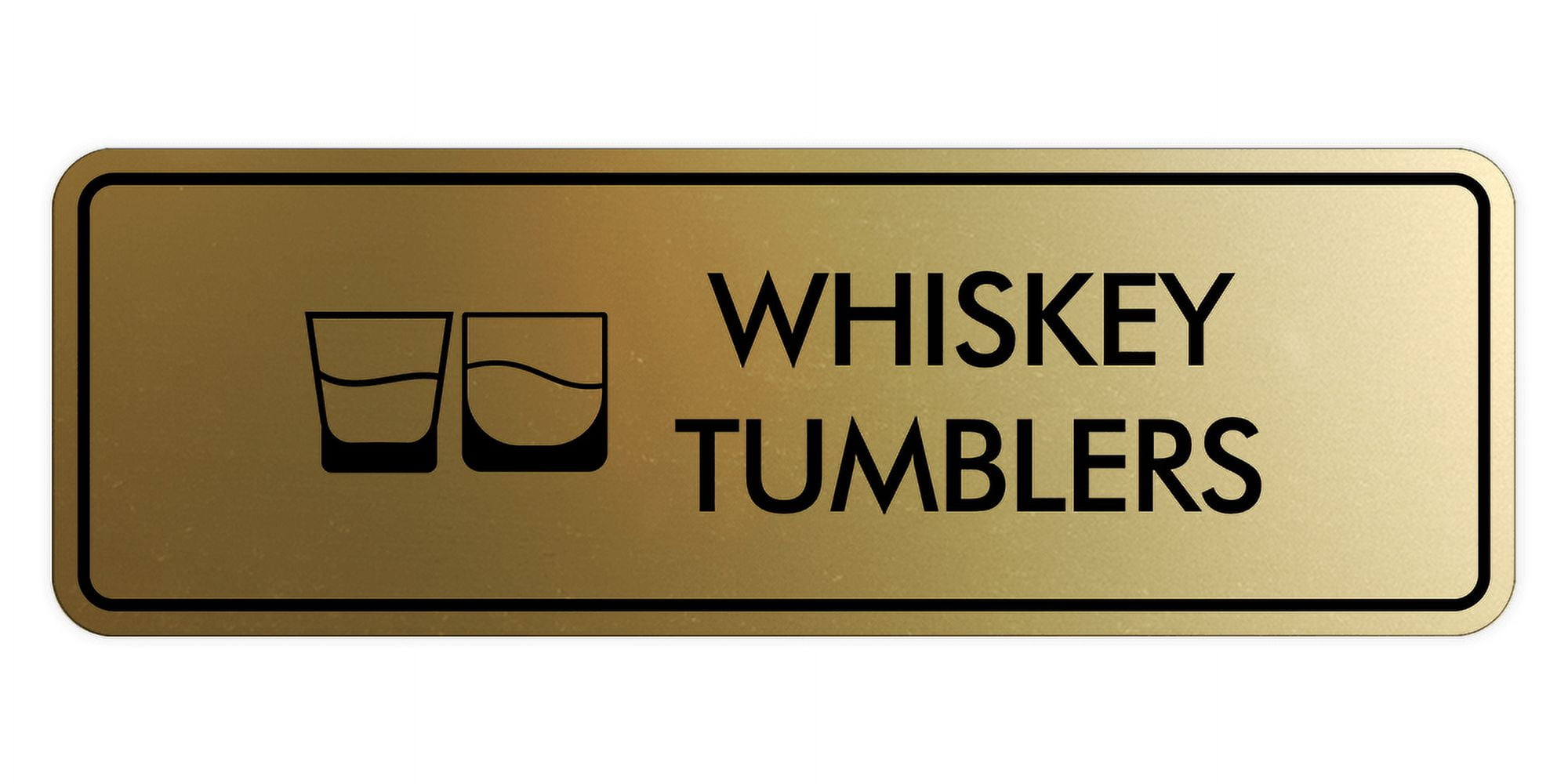 Signs ByLITA Standard Whiskey Tumblers Door or Wall Sign Easy ...