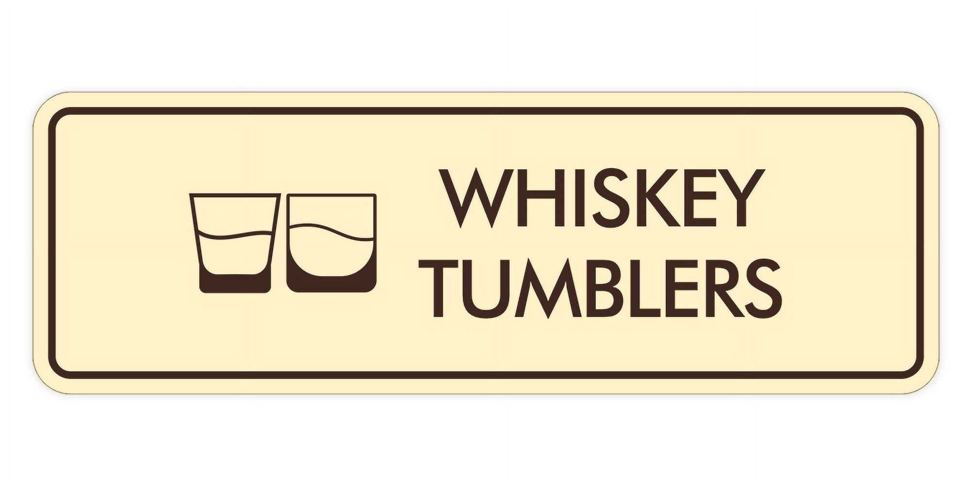 Signs ByLITA Standard Whiskey Tumblers Door or Wall Sign Easy ...