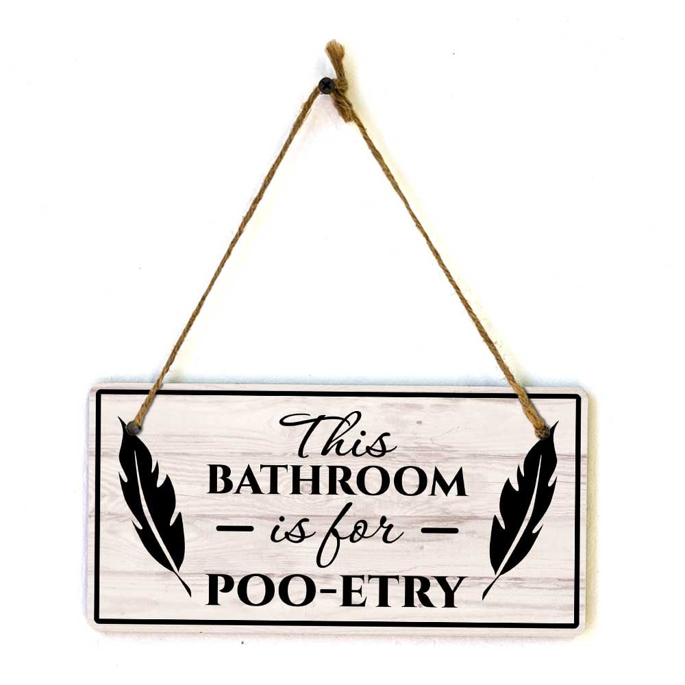 Signs ByLITA This Bathroom is for Poo-etry 5x10 Hanging Plus Wall or ...