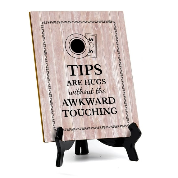 Signs ByLITA Tips Are Hugs Without the Awkward Touching Table Sign with ...