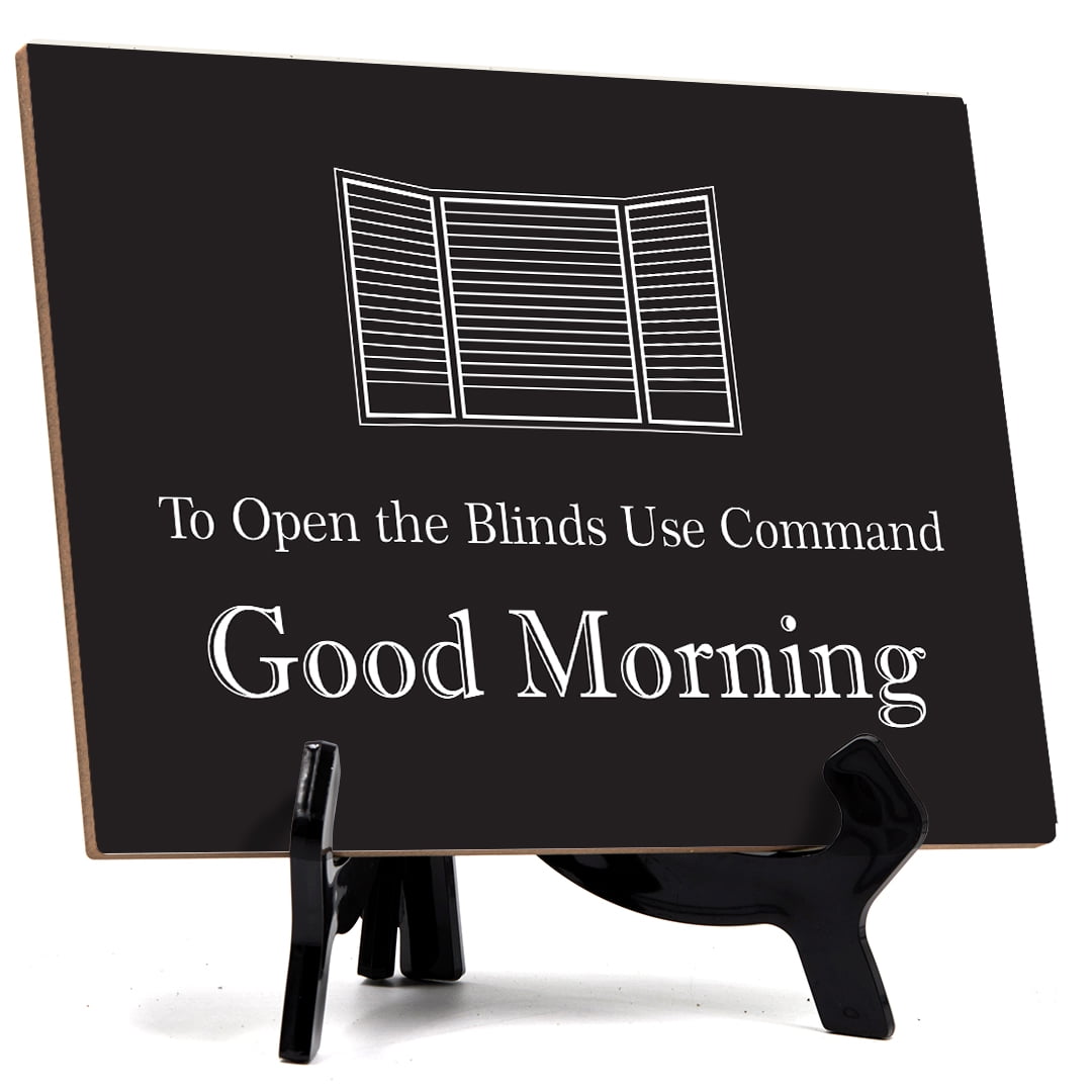 Signs ByLITA To Open the Blinds Use Command Good Morning Guest House ...