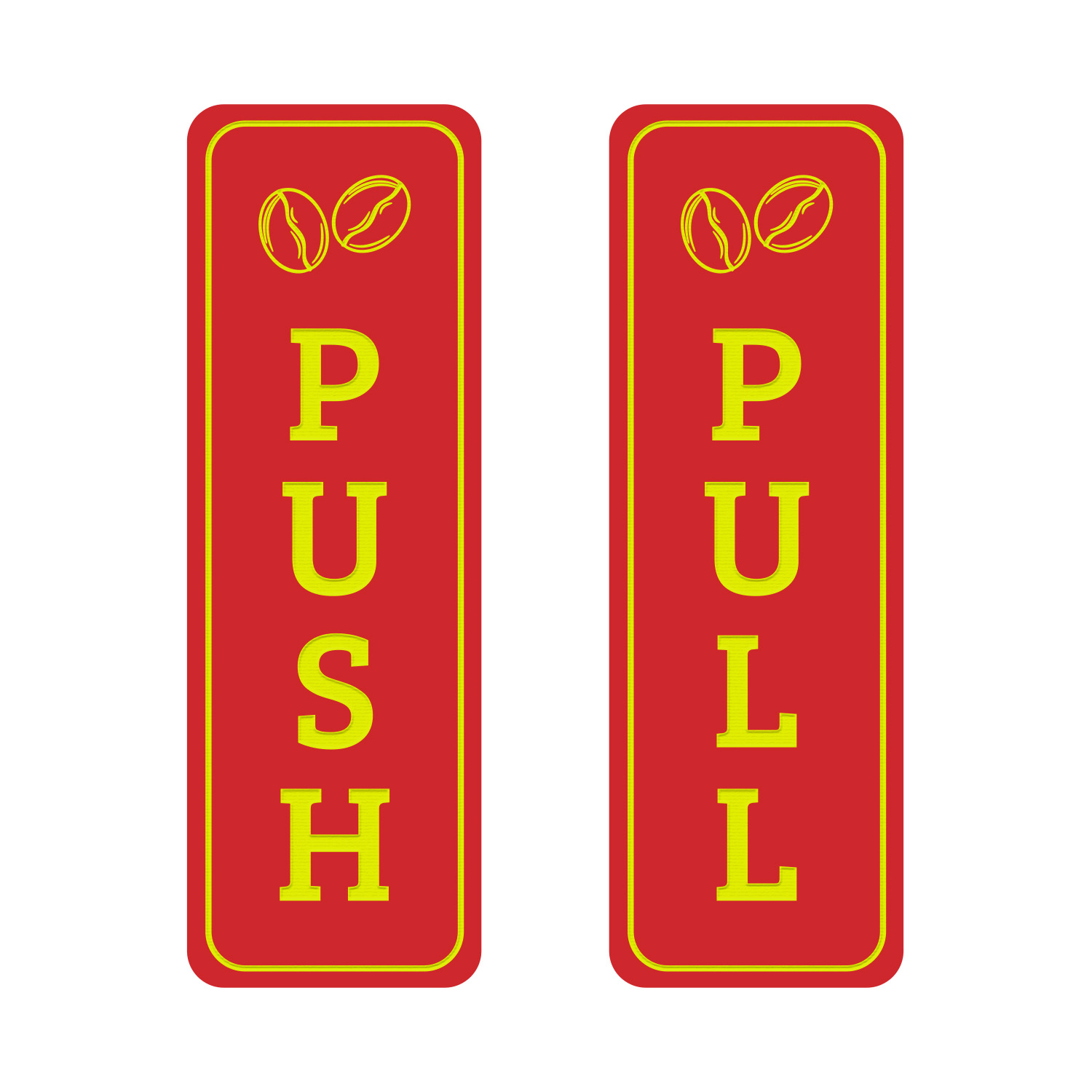 Signs ByLITA Vertical Push and Pull Door Signs (Coffee Beans) Door Sign ...