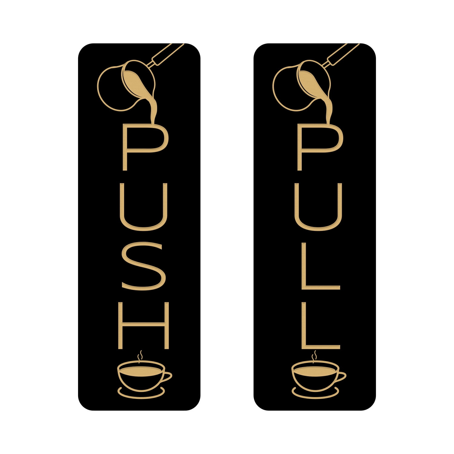 Signs ByLITA Vertical Push and Pull Door Signs (Coffee Pouring) Door ...