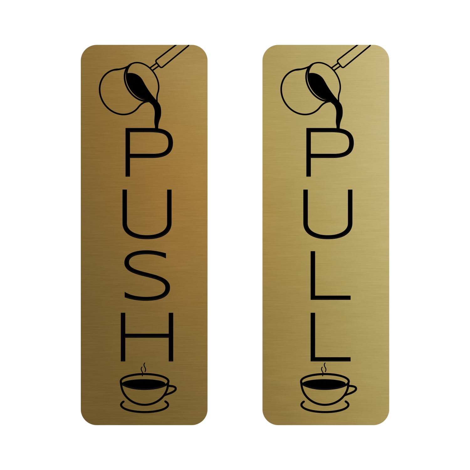 Signs ByLITA Vertical Push and Pull Door Signs (Coffee Pouring) Door ...