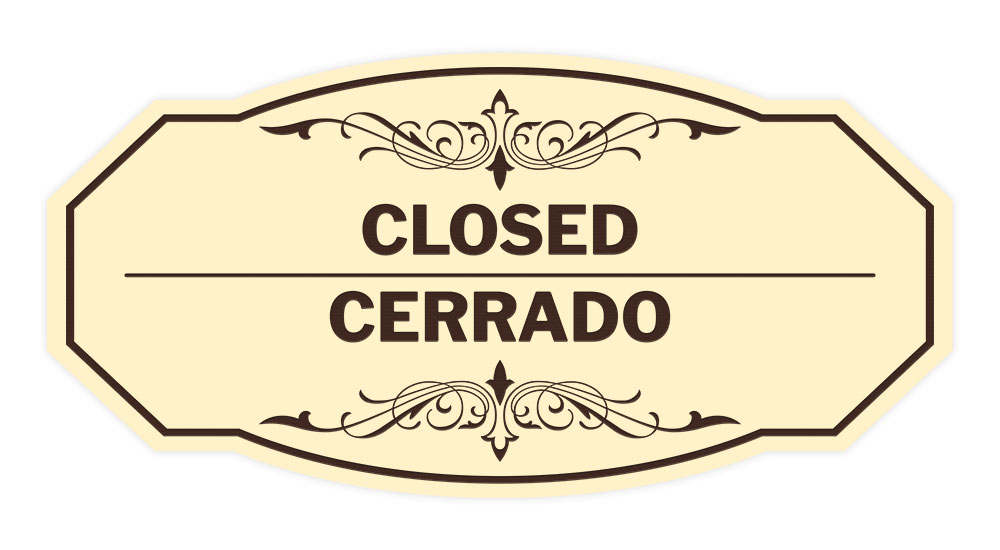 Signs ByLITA Victorian Closed/Cerrado Bilingual Sign (Ivory/Dark Brown ...