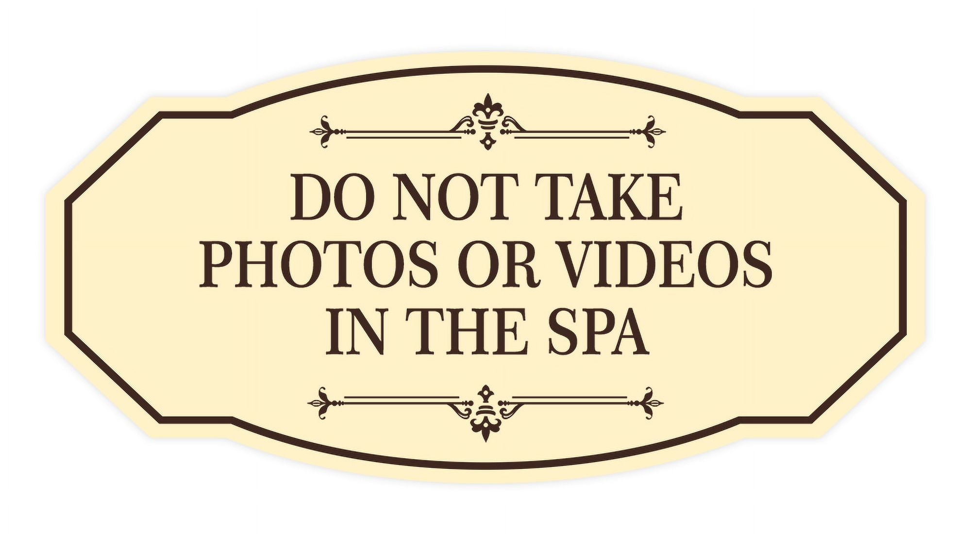 Signs ByLITA Victorian Do not Take Photos Or Videos In The Spa Sign ...