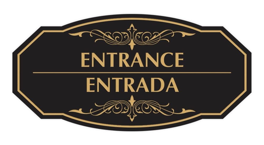 Signs ByLITA Victorian Entrance-Entrada Bilingual Sign (Black /Gold ...