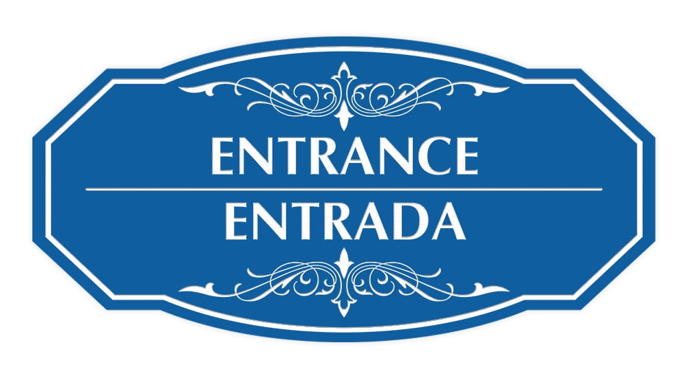 Signs ByLITA Victorian Entrance-Entrada Bilingual Sign (Blue) - Medium ...