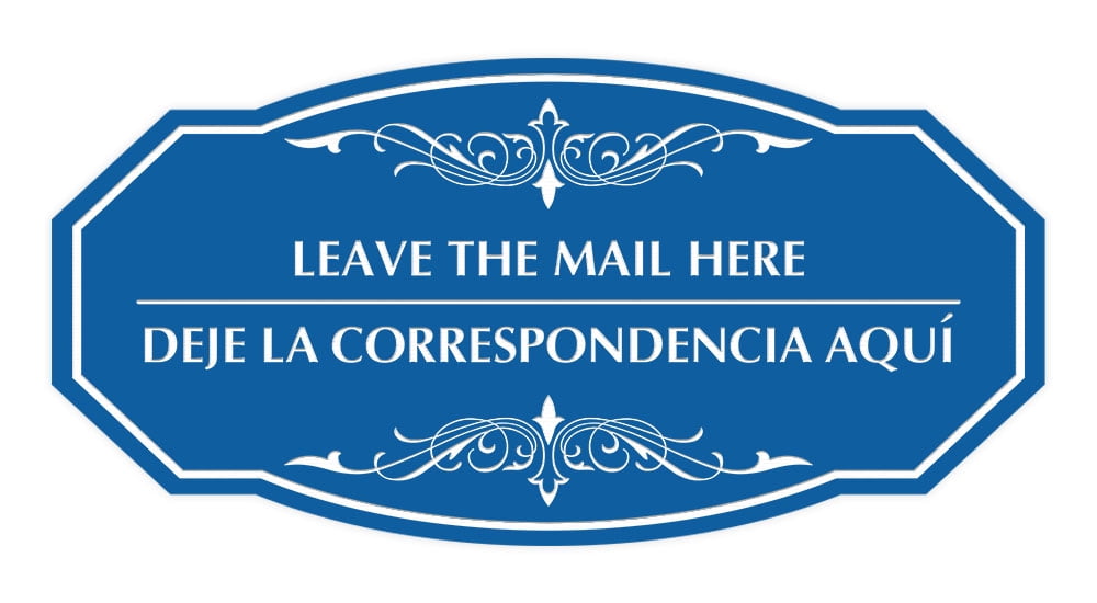 Signs ByLITA Victorian Leave the mail here-Deje la Correspondencia aquí ...