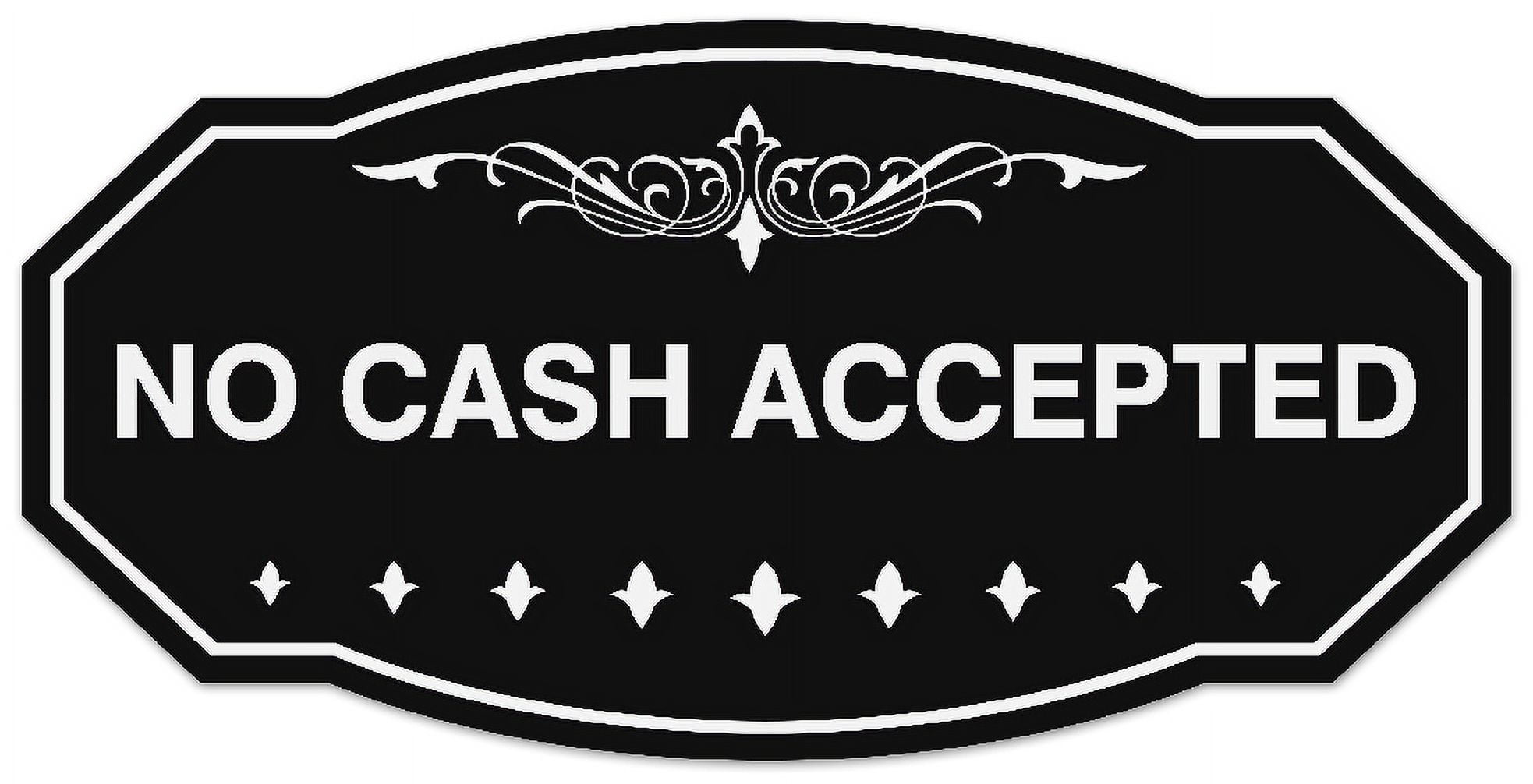 Signs ByLITA Victorian No Cash Accepted Sign - Laser-Engraved Lettering ...