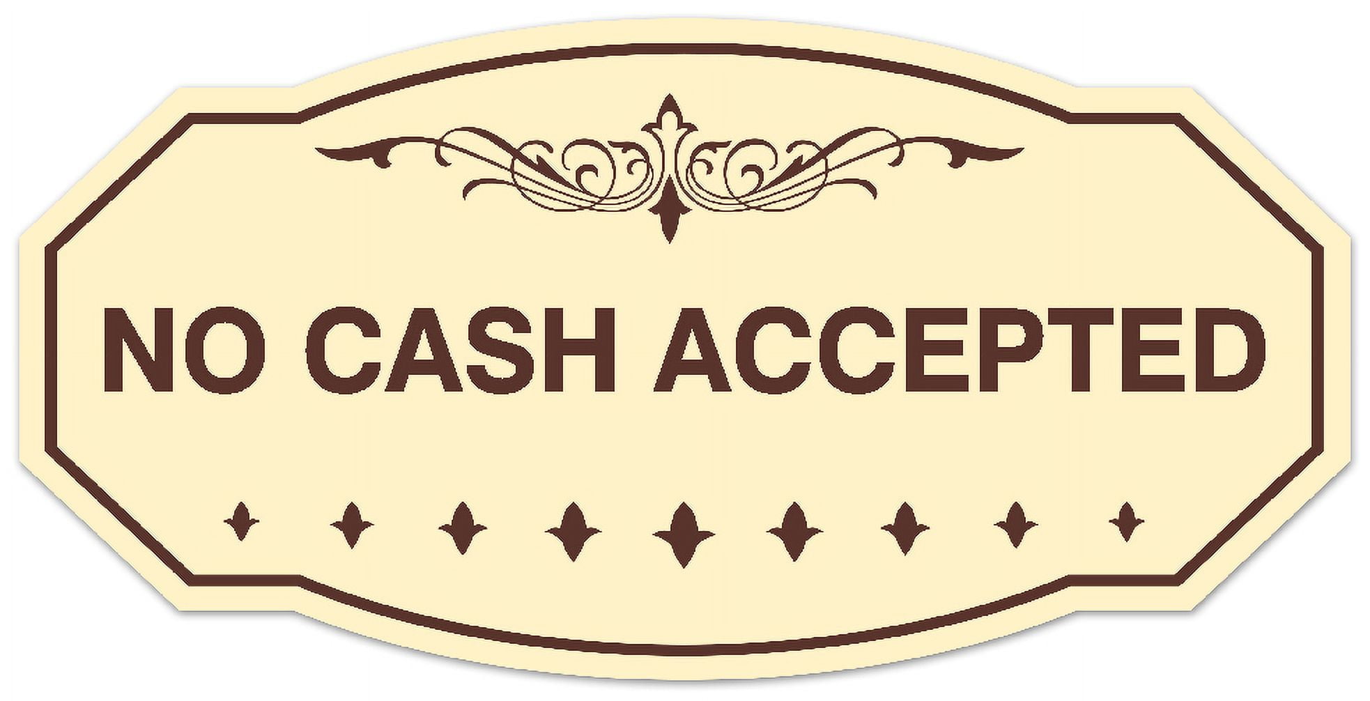 Signs ByLITA Victorian No Cash Accepted Sign - Laser-Engraved Lettering ...