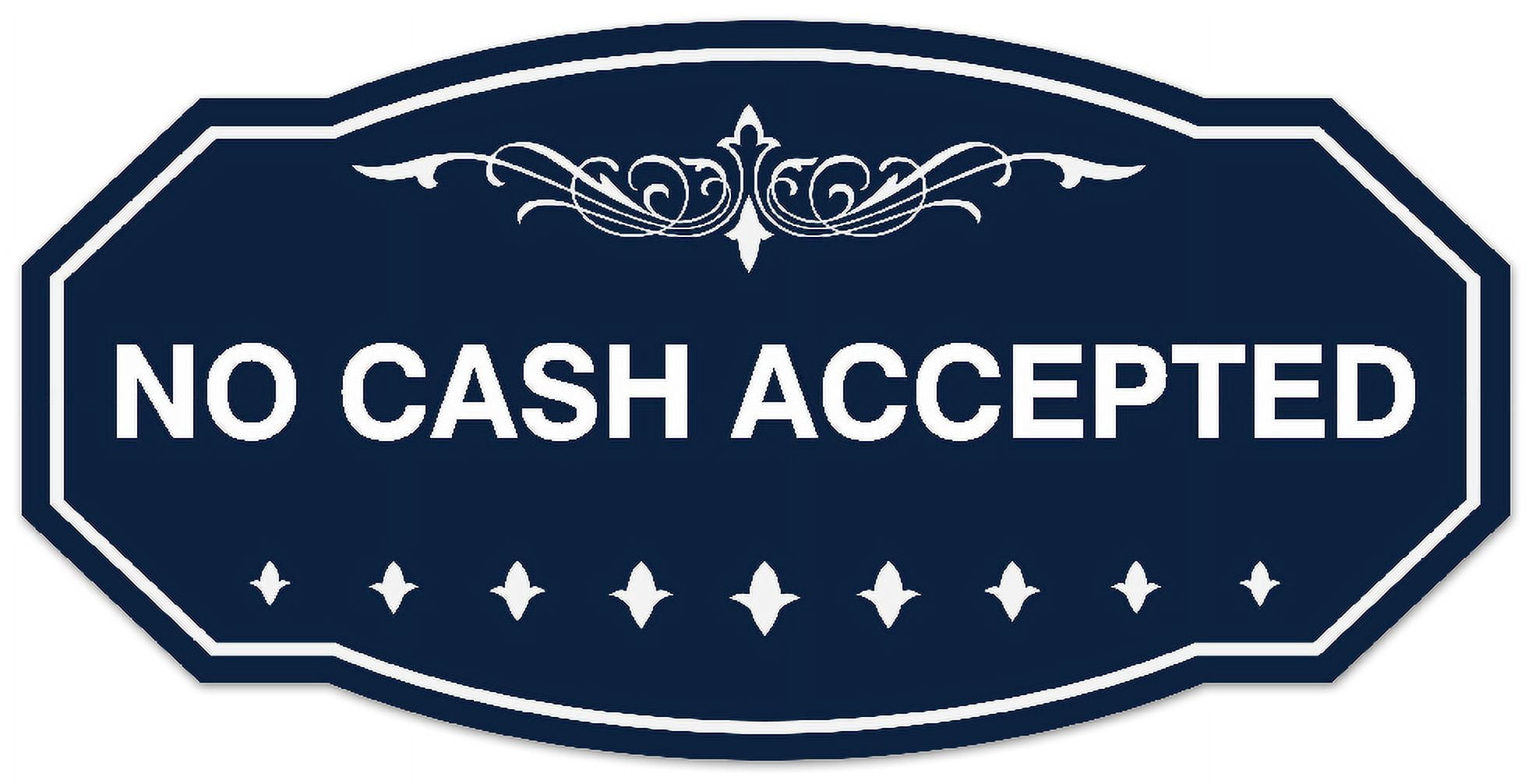 Signs ByLITA Victorian No Cash Accepted Sign - Laser-Engraved Lettering ...