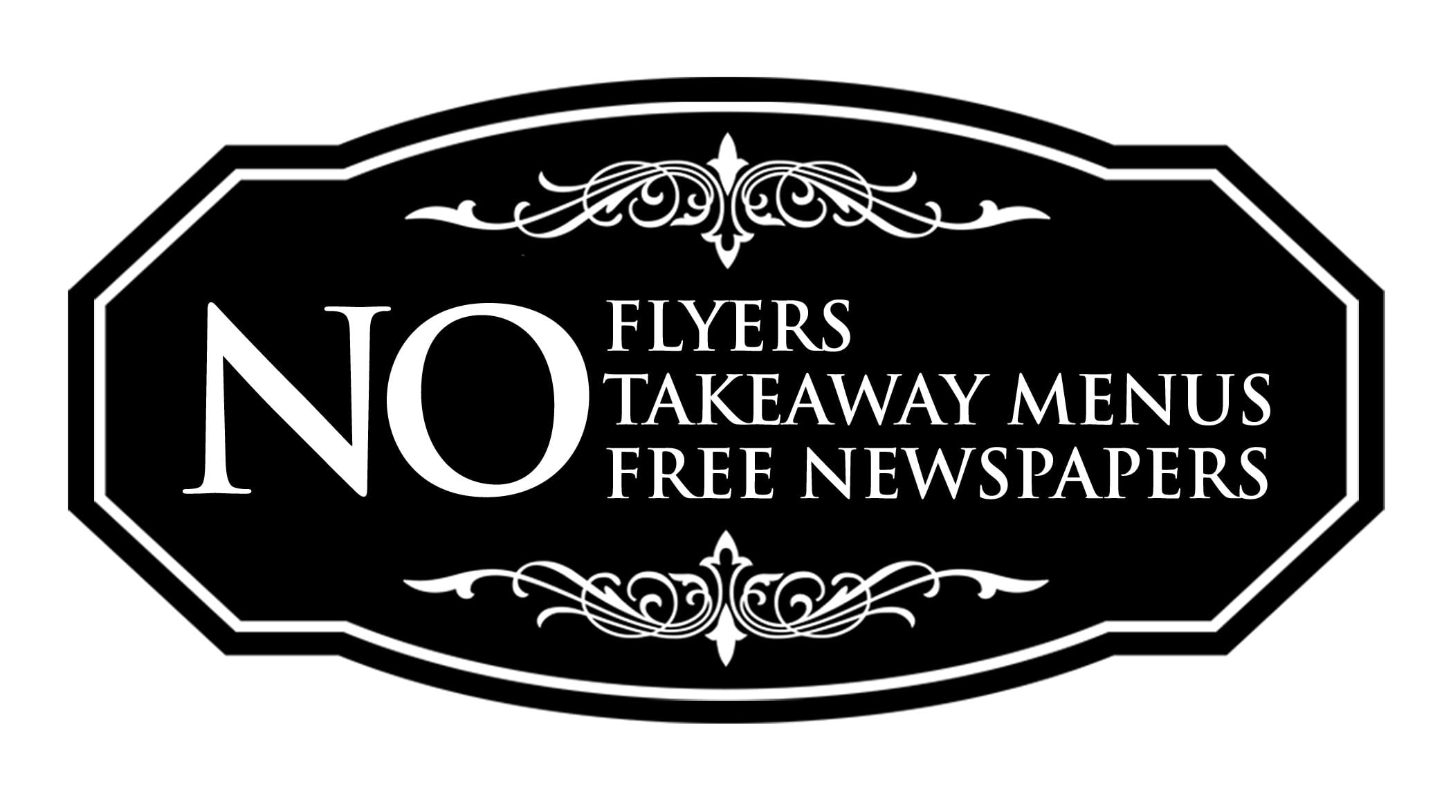 Signs ByLITA Victorian No Flyers No Takeaway Menus No Free Newspapers ...