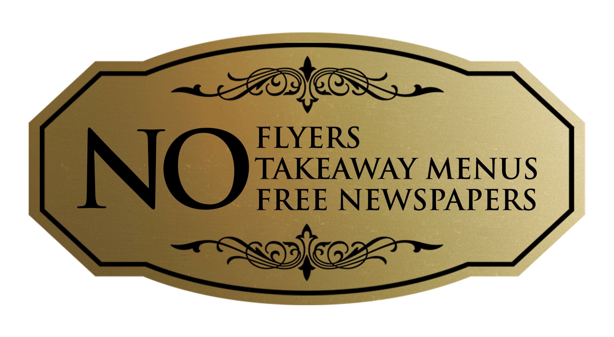 Signs ByLITA Victorian No Flyers No Takeaway Menus No Free Newspapers ...