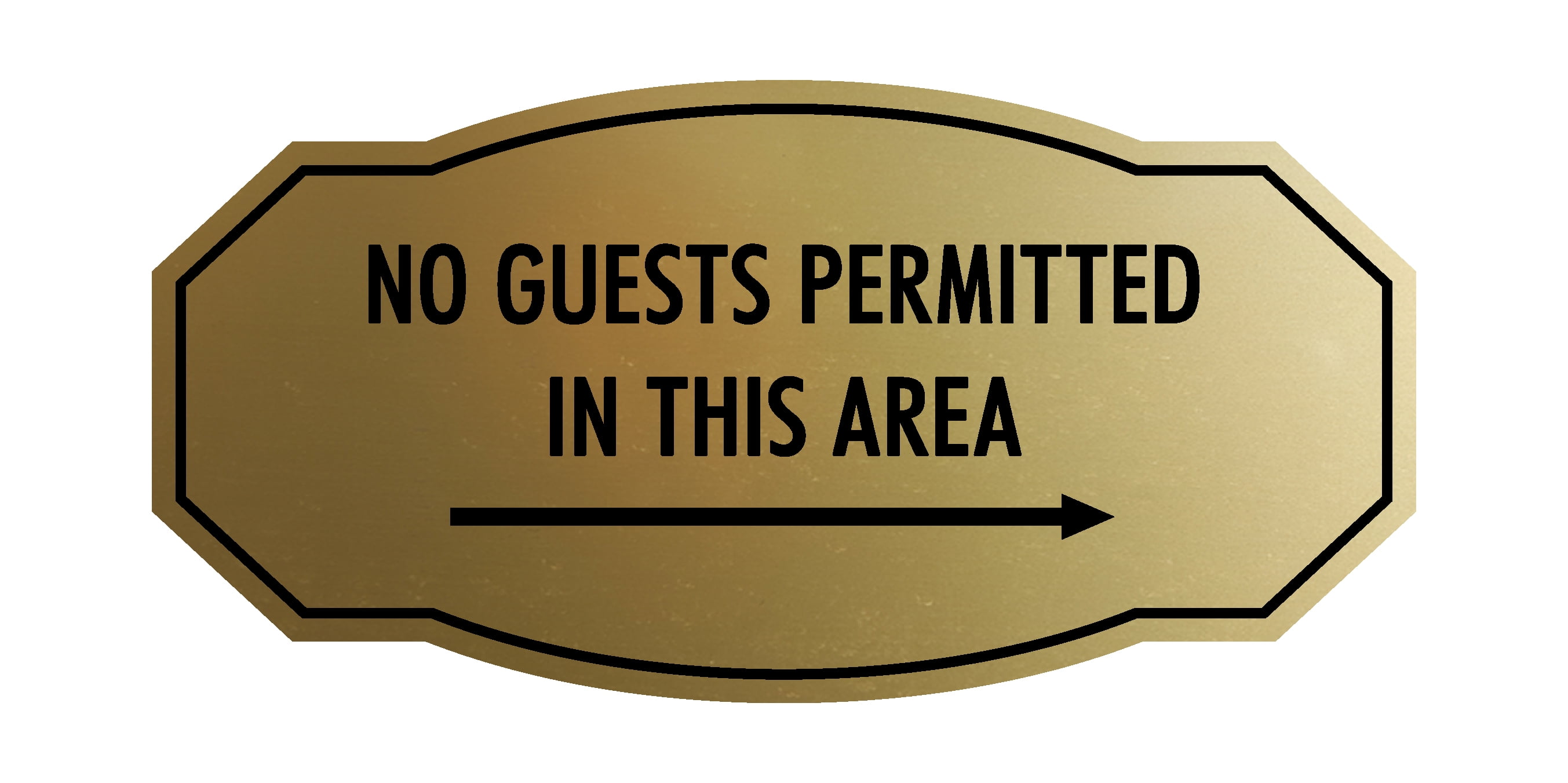 Signs ByLITA Victorian No Guests Permitted In This Area Business Sign ...