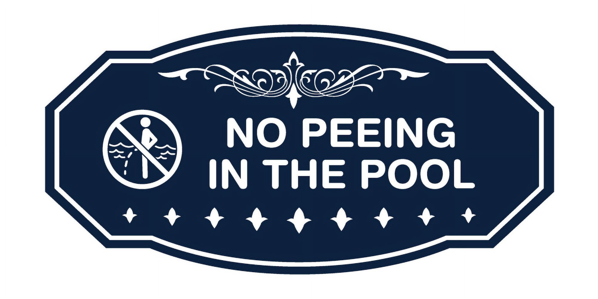 Signs ByLITA Victorian No Peeing In The Pool Sign (Navy Blue / White ...
