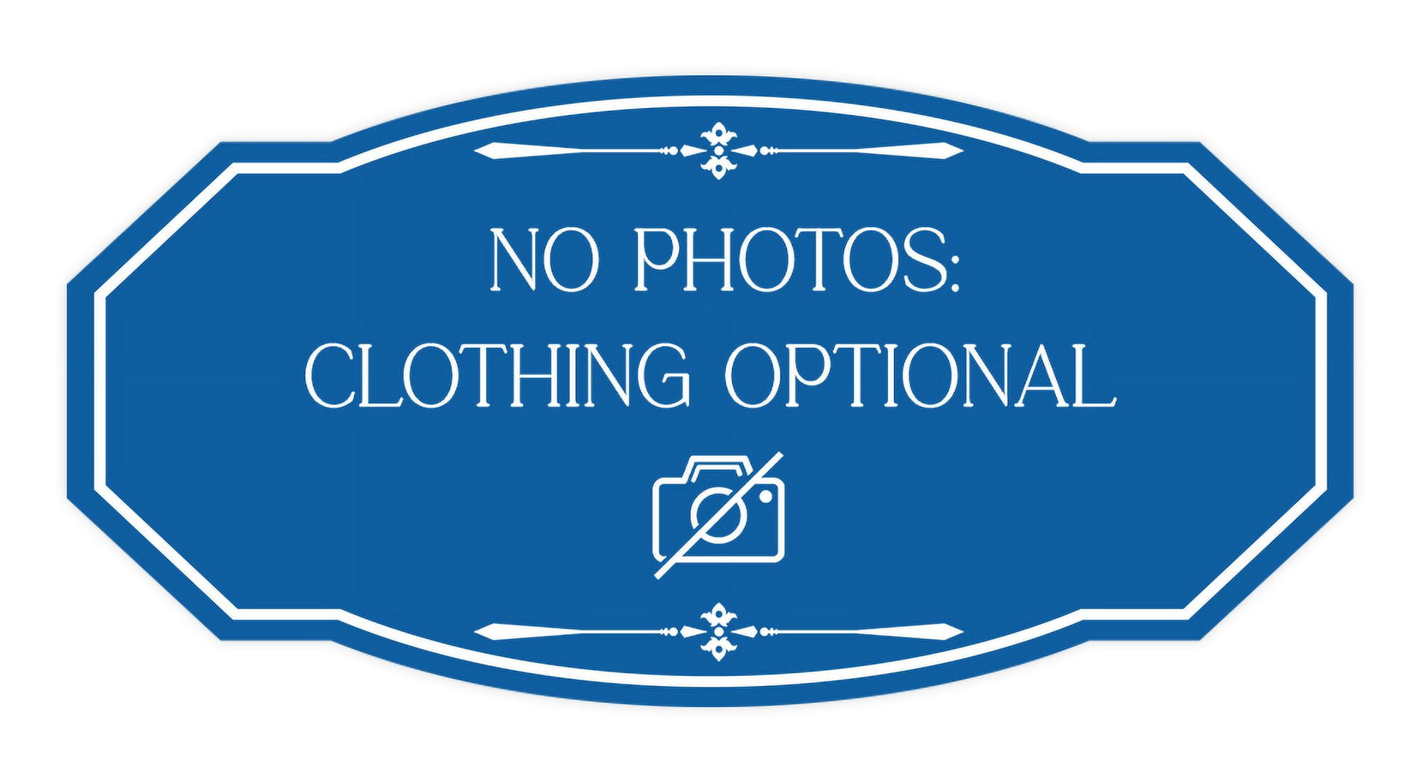 Signs ByLITA Victorian No Photos: Clothing optional Sign (Blue ...