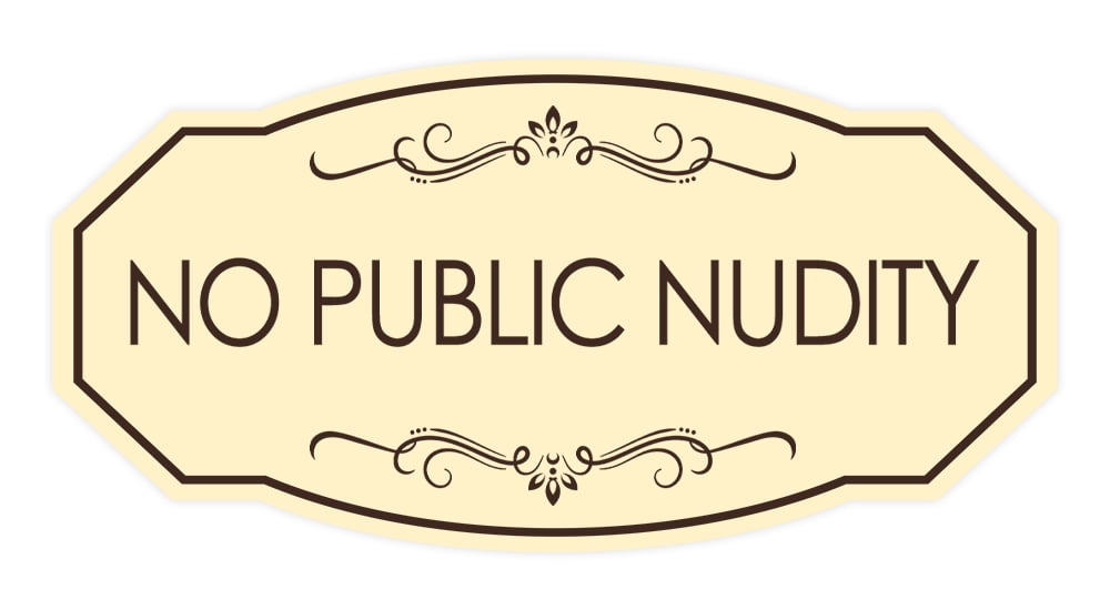 Signs ByLITA Victorian No Public Nudity Sign (Ivory/Dark Brown) - Small ...