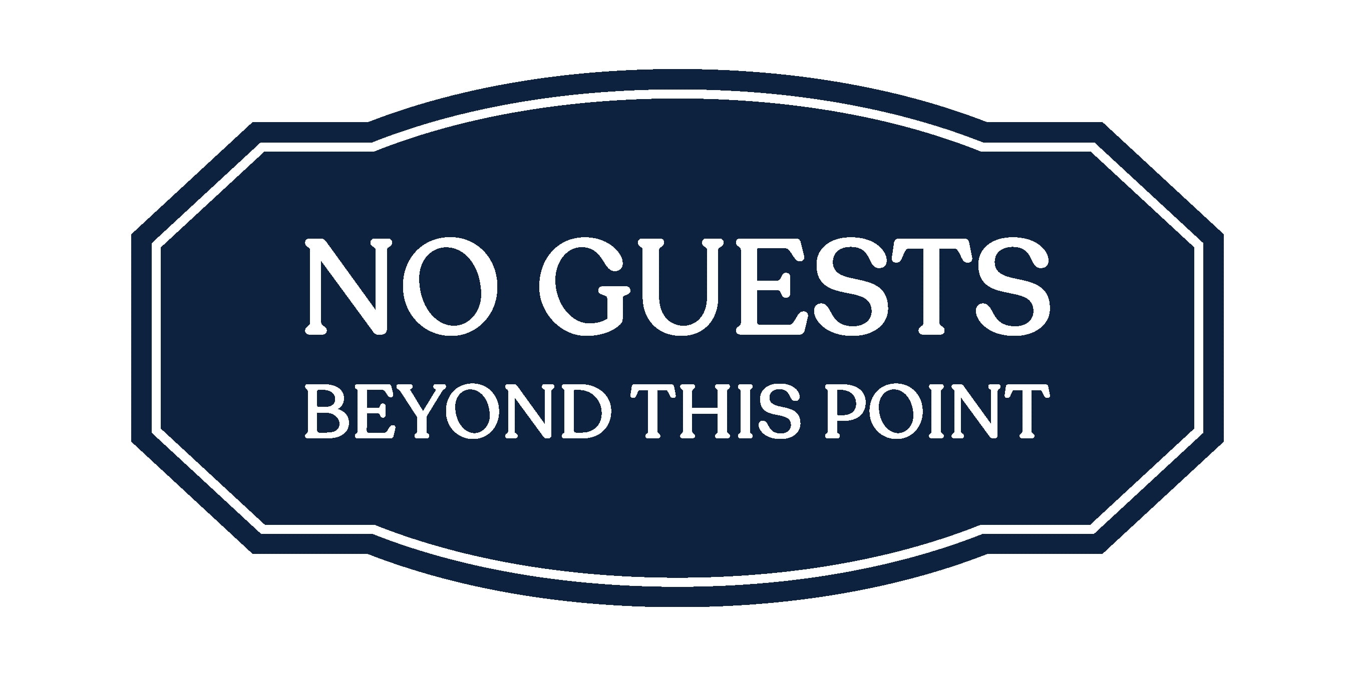 Signs ByLITA Victorian No guests Beyond This Point Business Sign (Navy ...