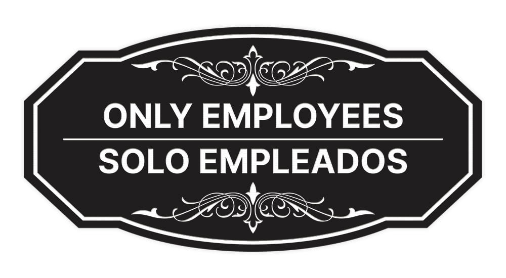 Signs ByLITA Victorian Only Employees-Solo Empleados Bilingual Sign ...