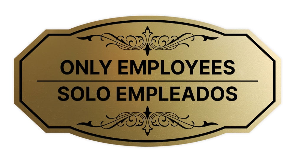 Signs ByLITA Victorian Only Employees-Solo Empleados Bilingual Sign ...