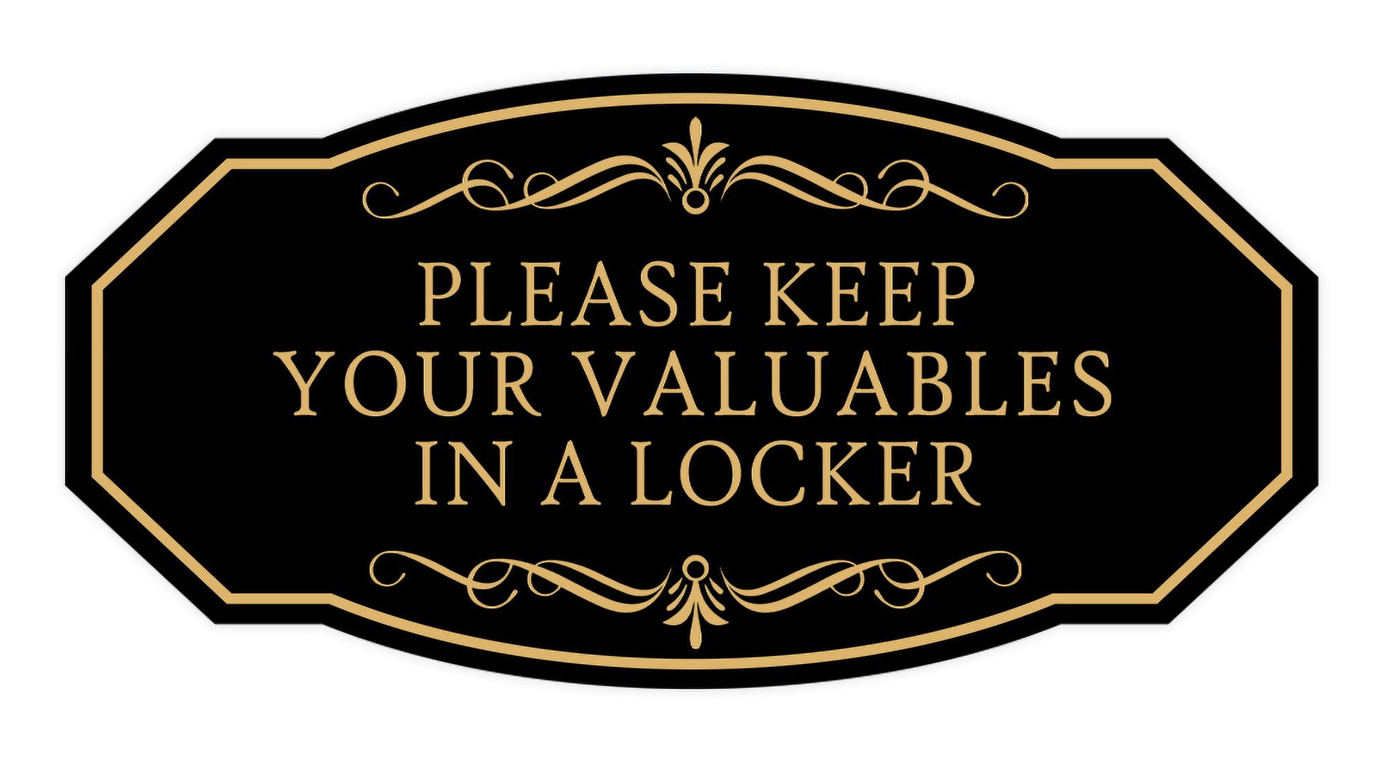 Signs ByLITA Victorian Please Keep Your Valuables In A Locker Sign ...