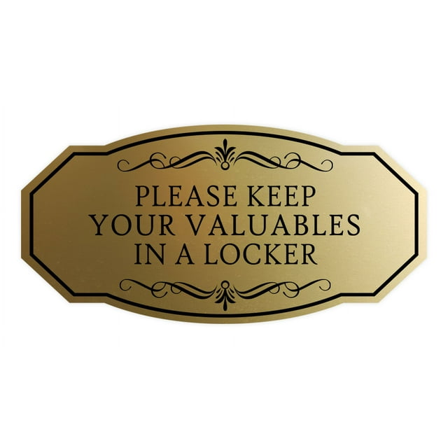 Signs ByLITA Victorian Please Keep Your Valuables In A Locker Sign ...