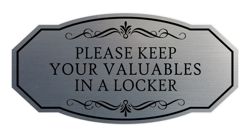 Signs ByLITA Victorian Please Keep Your Valuables In A Locker Sign ...