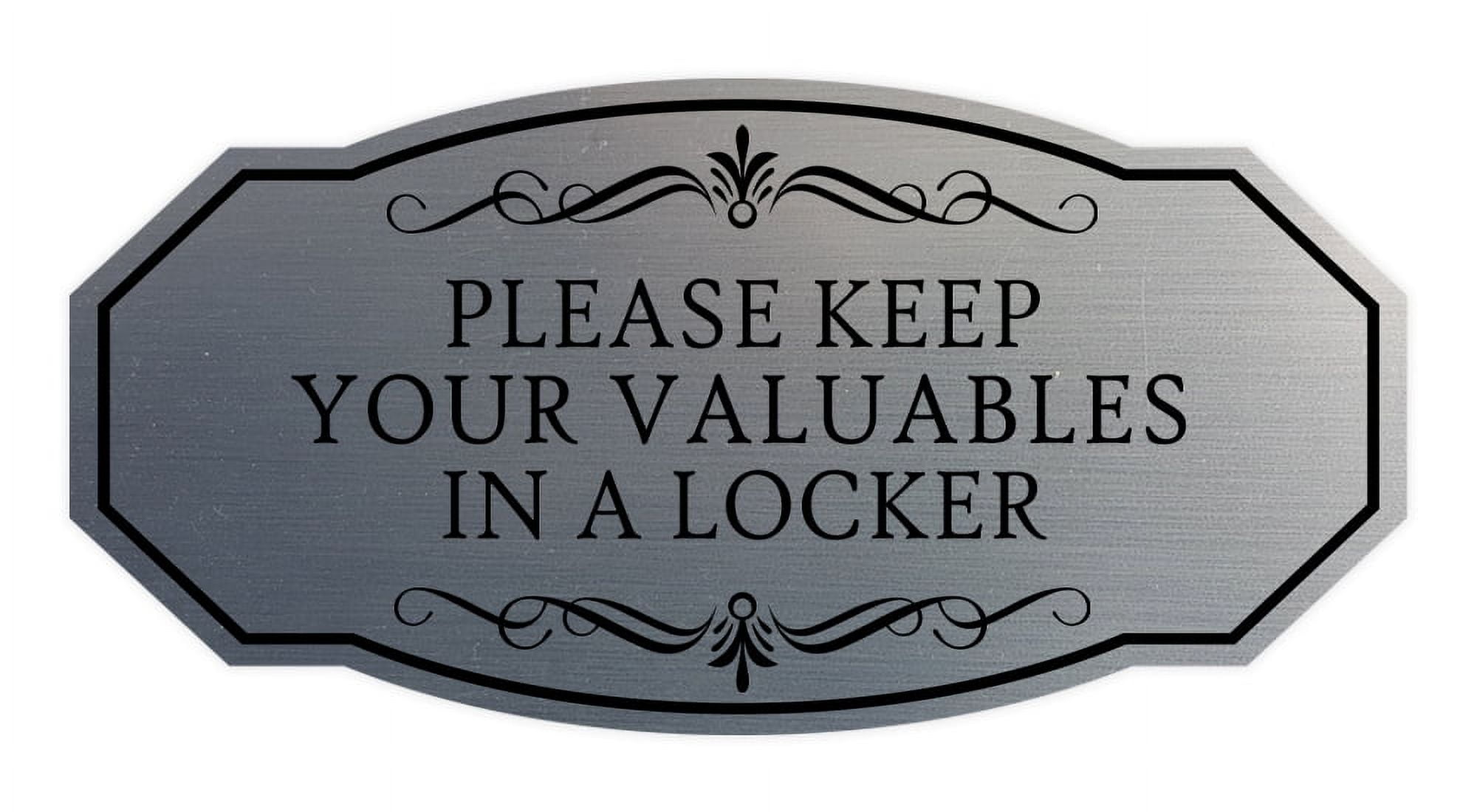 Signs ByLITA Victorian Please Keep Your Valuables In A Locker Sign ...