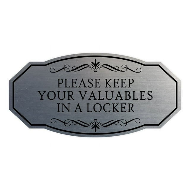 Signs ByLITA Victorian Please Keep Your Valuables In A Locker Sign ...