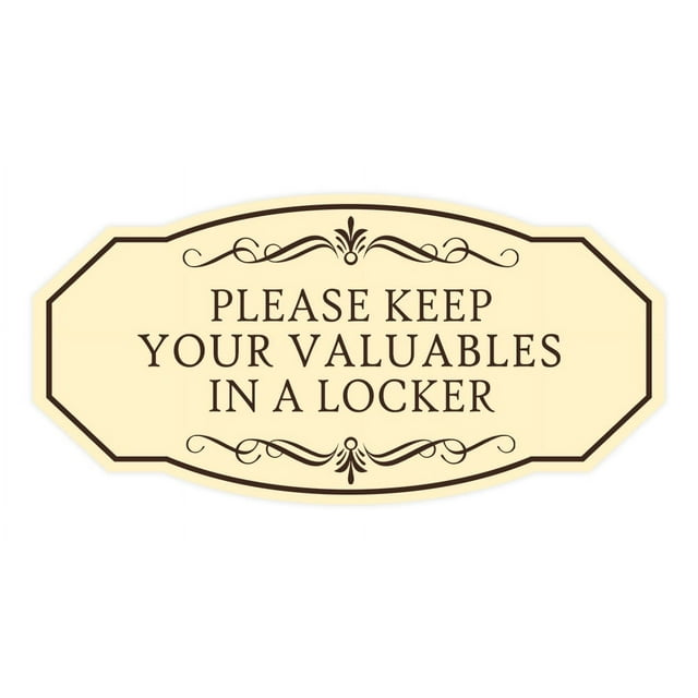 Signs ByLITA Victorian Please Keep Your Valuables In A Locker Sign ...