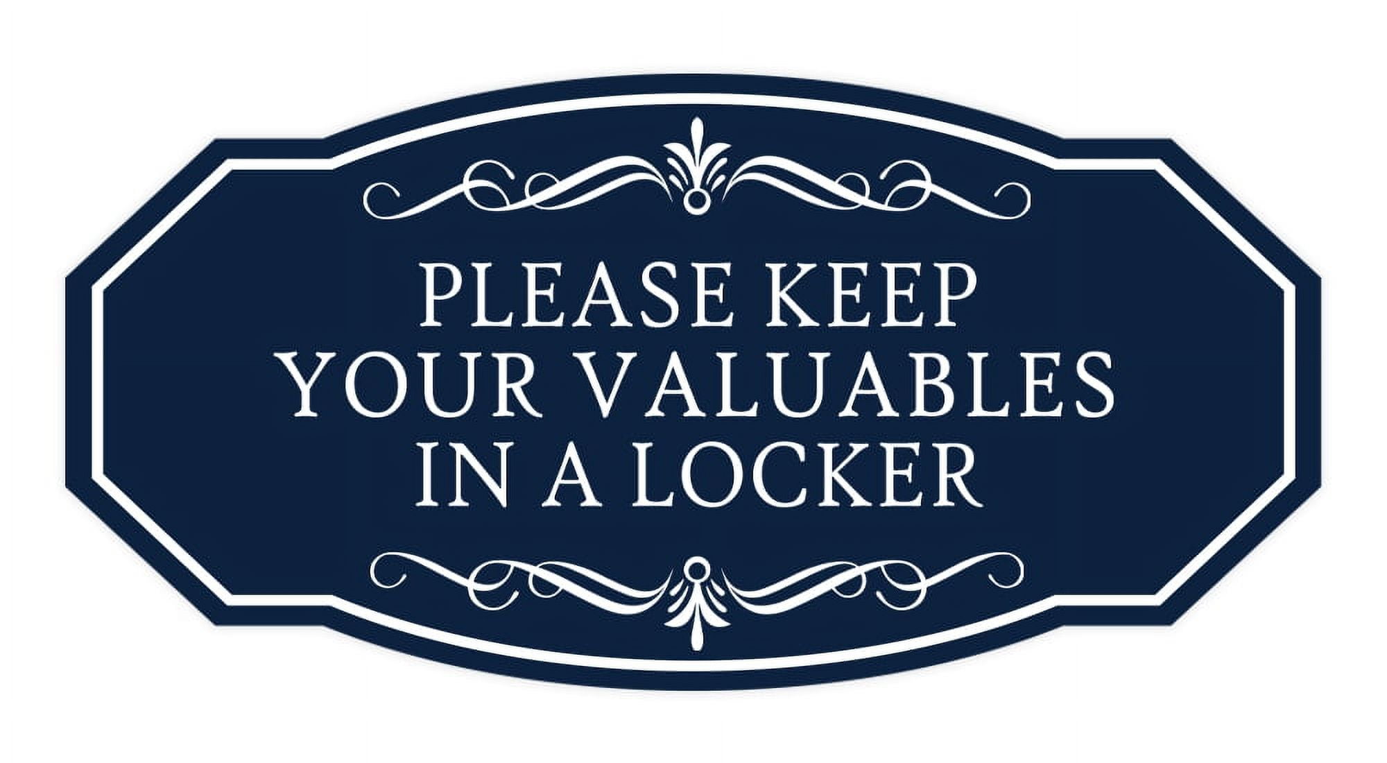 Signs ByLITA Victorian Please Keep Your Valuables In A Locker Sign ...
