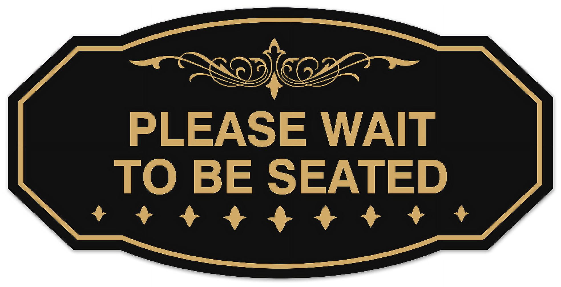 Signs ByLITA Victorian Please Wait To Be Seated Sign - Laser-Engraved ...