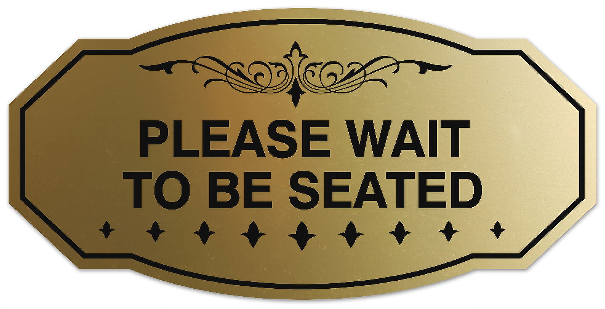Signs ByLITA Victorian Please Wait To Be Seated Sign - Laser-Engraved ...