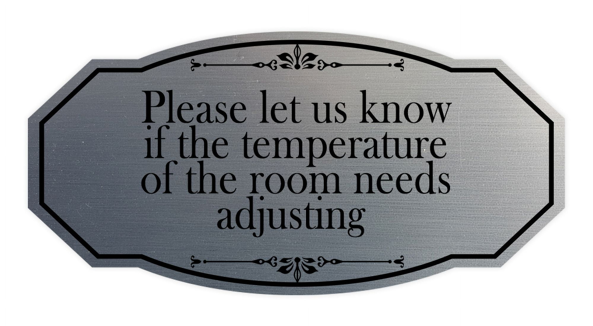 Signs ByLITA Victorian Please let us know if the temperature of the ...